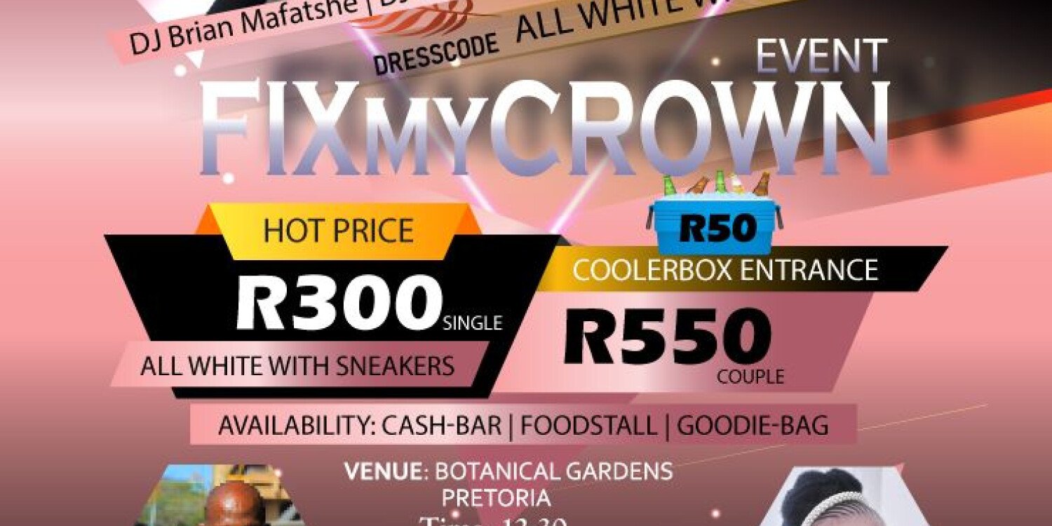 Fix My Crown - Computicket BoxOffice