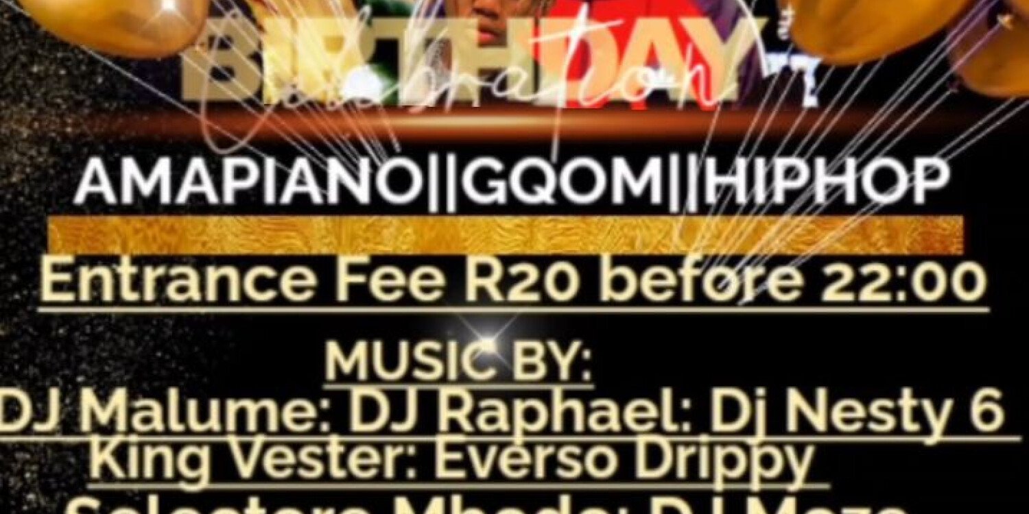 Birthday day celebration with various DJ's - Computicket BoxOffice
