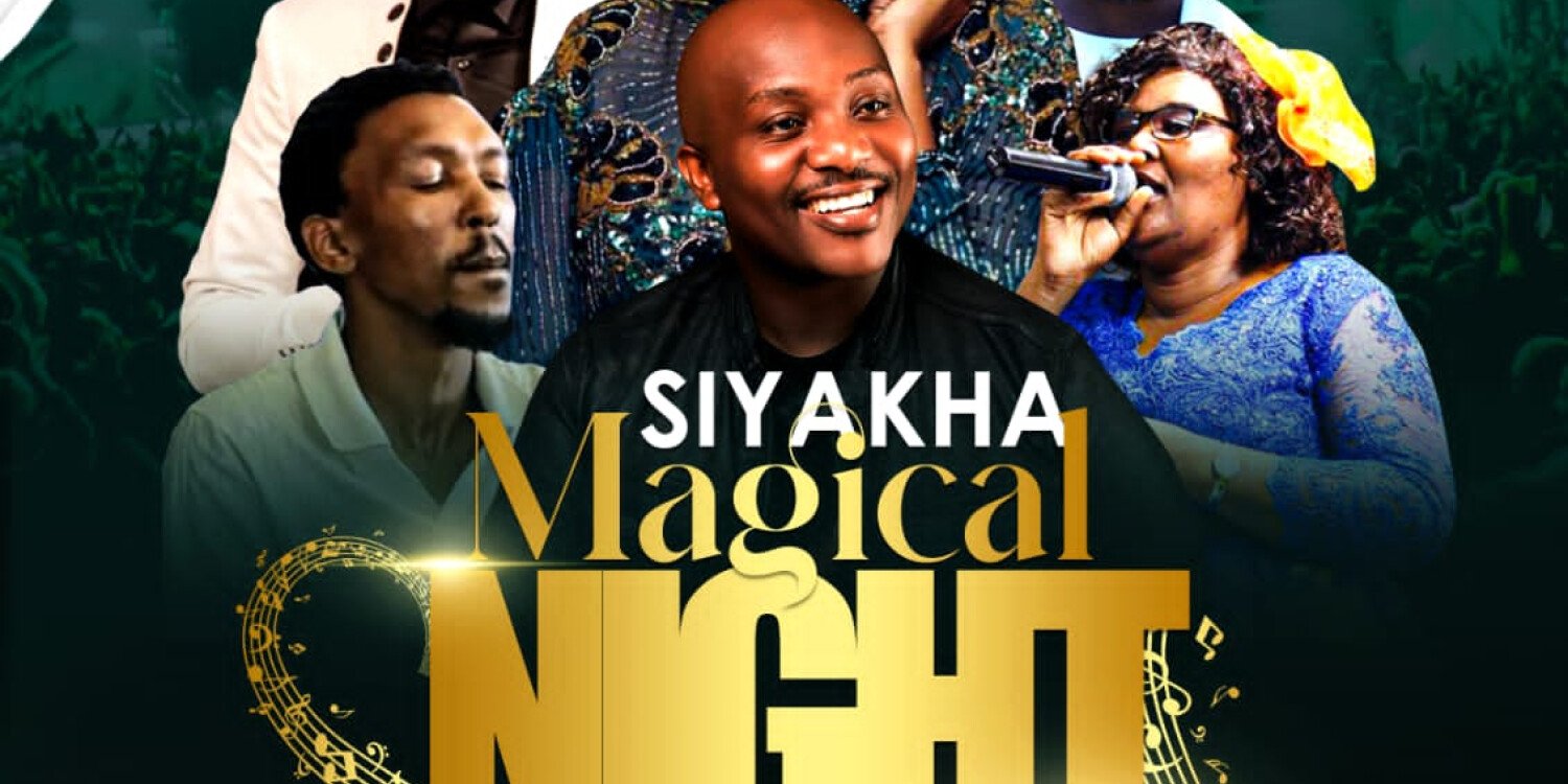 Siyakha Magical Night Gospel Concert - Computicket BoxOffice