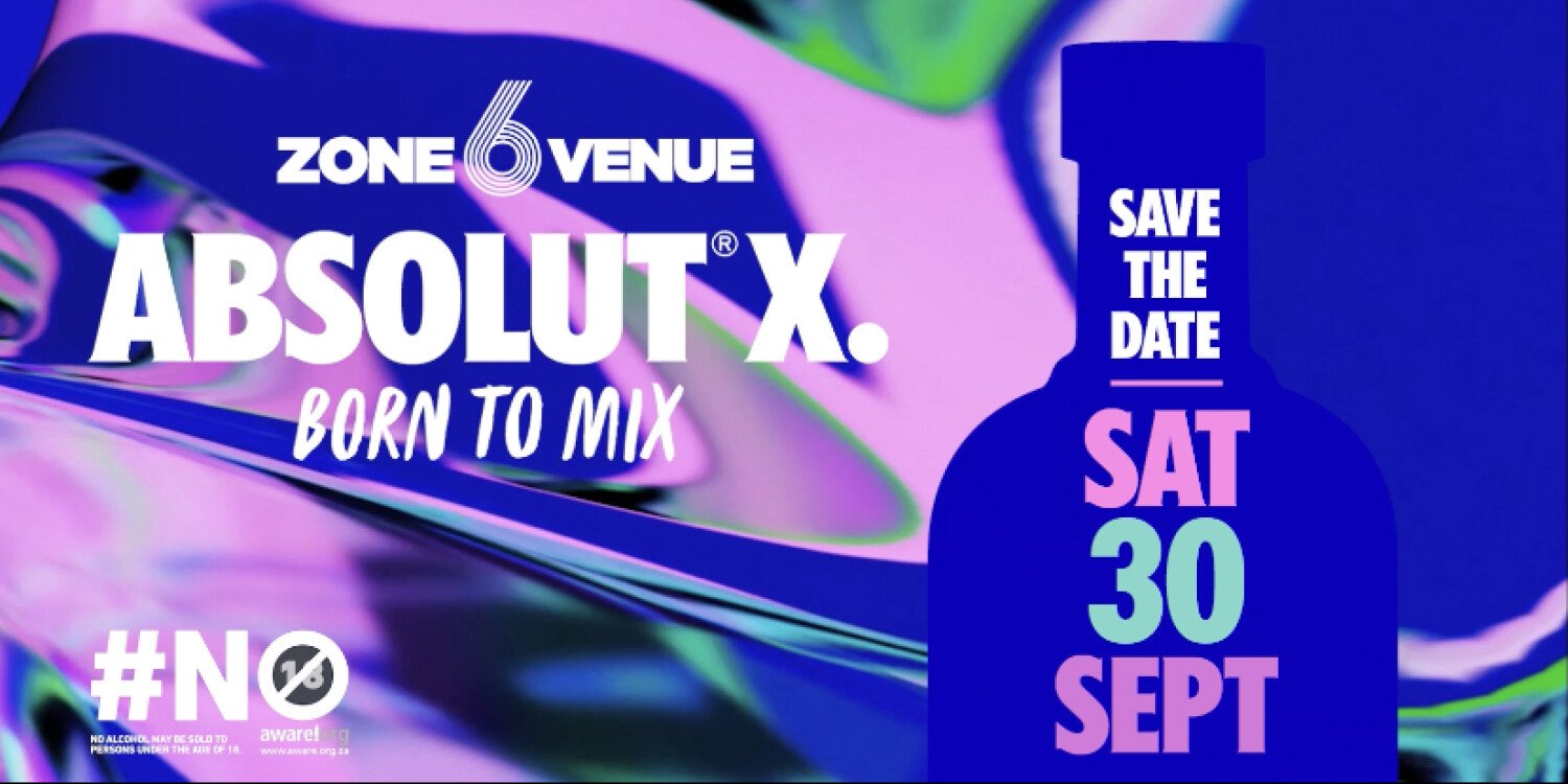 Absolut X @zone6venue - Computicket BoxOffice