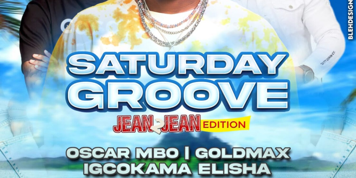 SATURDAY GROOVE (Jean to Jean Edition) - Computicket BoxOffice