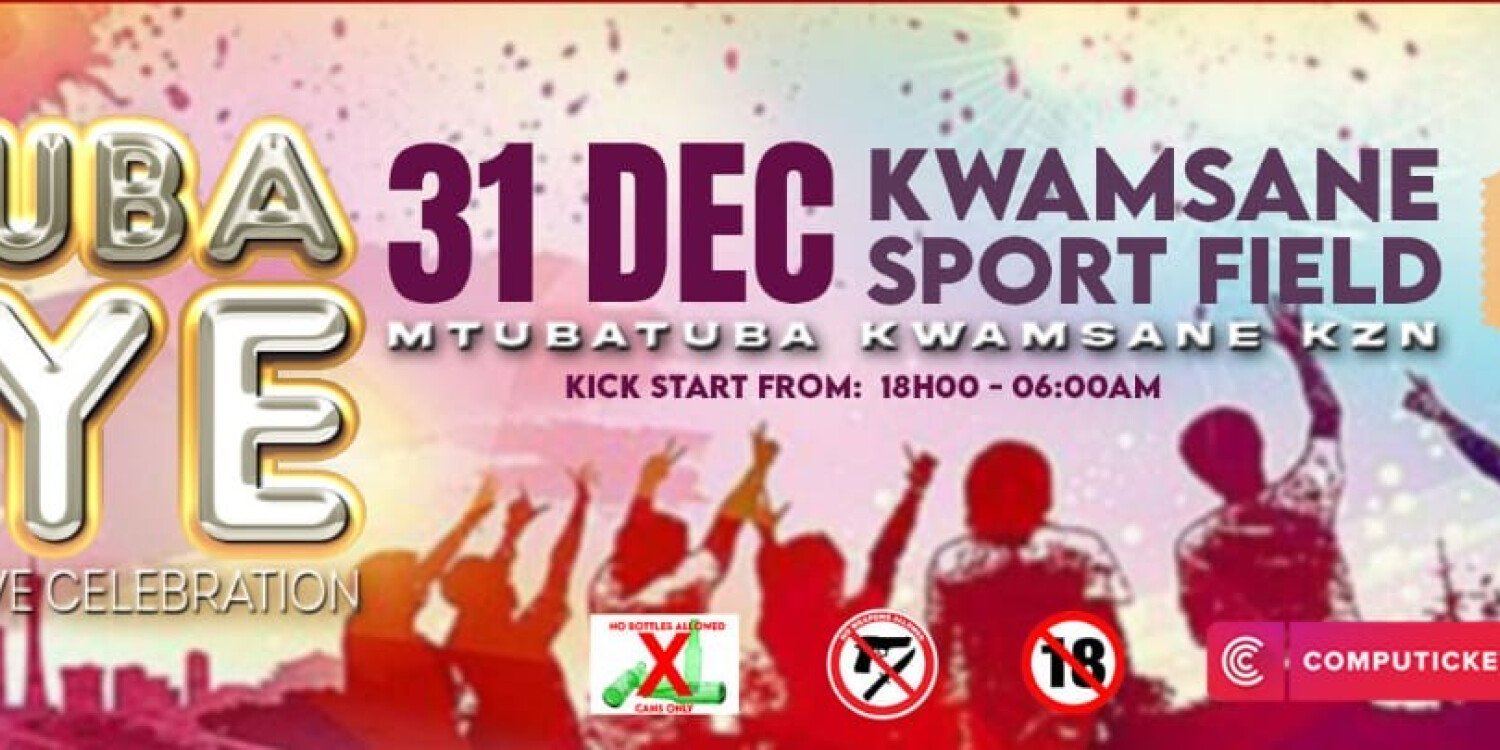 Mtuba New Year's Eve - Computicket BoxOffice