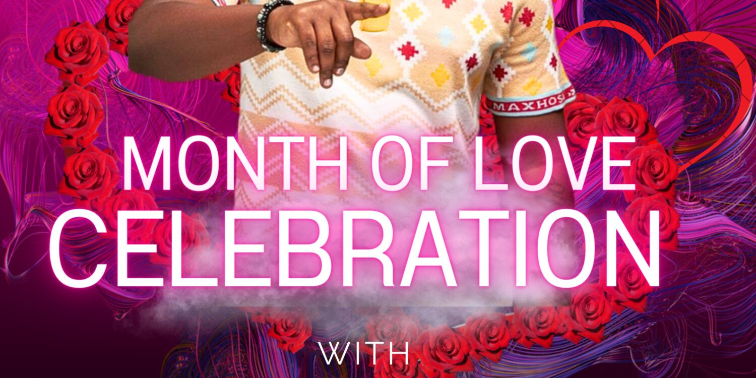 Month Of Love Celebration 2024 - Computicket BoxOffice