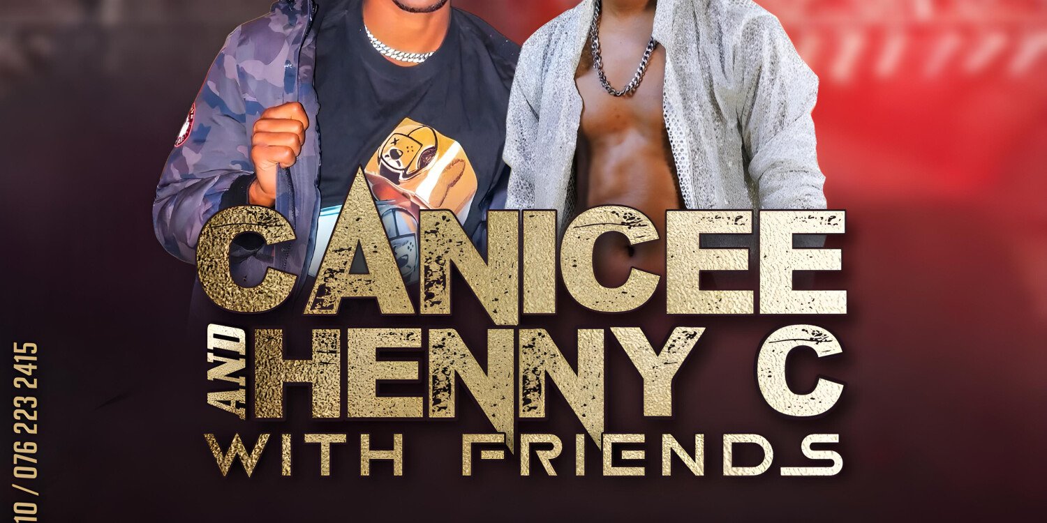 CANICEE & HENNY C With Friends - Computicket BoxOffice