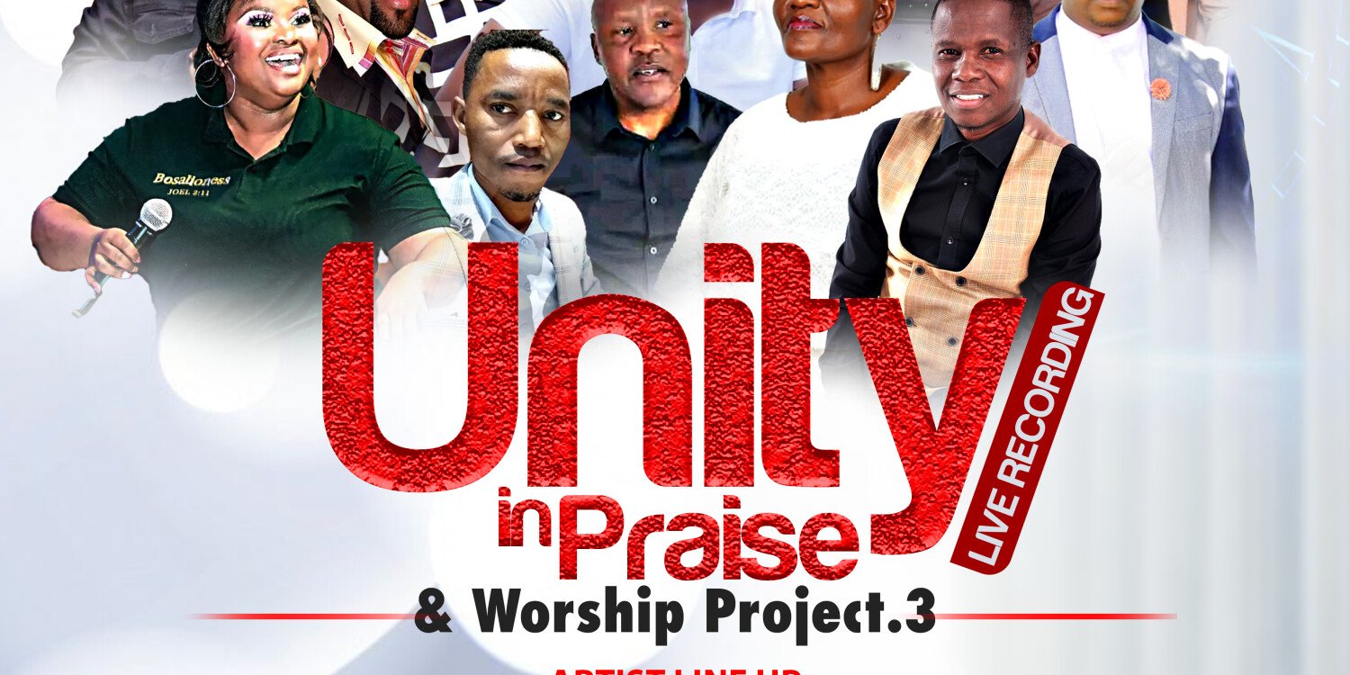 UNITY IN PRAISE AND WORSHIP PROJECT NO.3 - Computicket BoxOffice