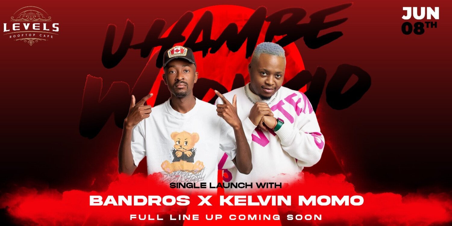 Levels Rooftop Cafe Presents Bandros & Kelvin Momo "Uhambe Wrongo" Single Launch - Computicket ...