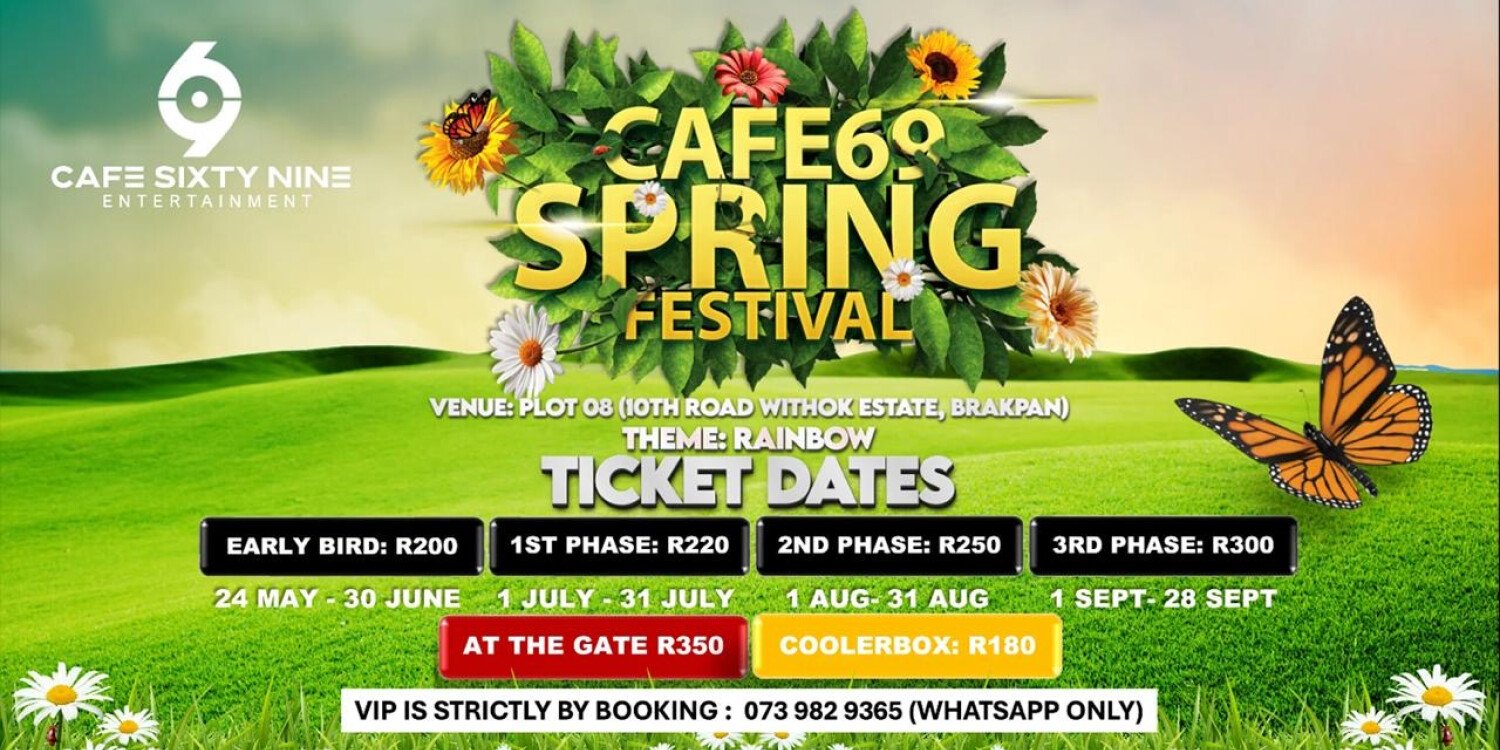 CAFE 69 SPRING FESTIVAL - Computicket BoxOffice
