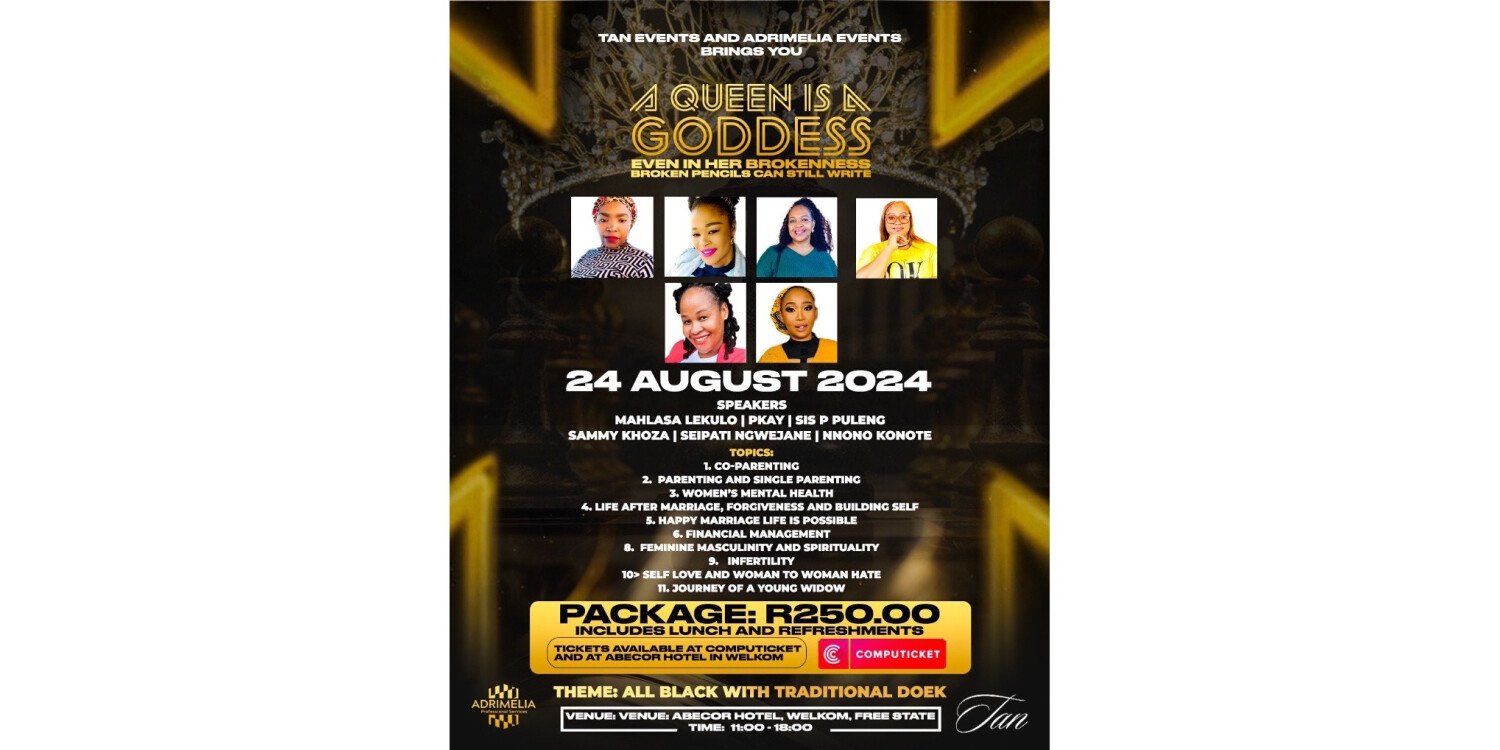 A Queen is a GODDESS, Even in her BROKENNESS - Computicket BoxOffice