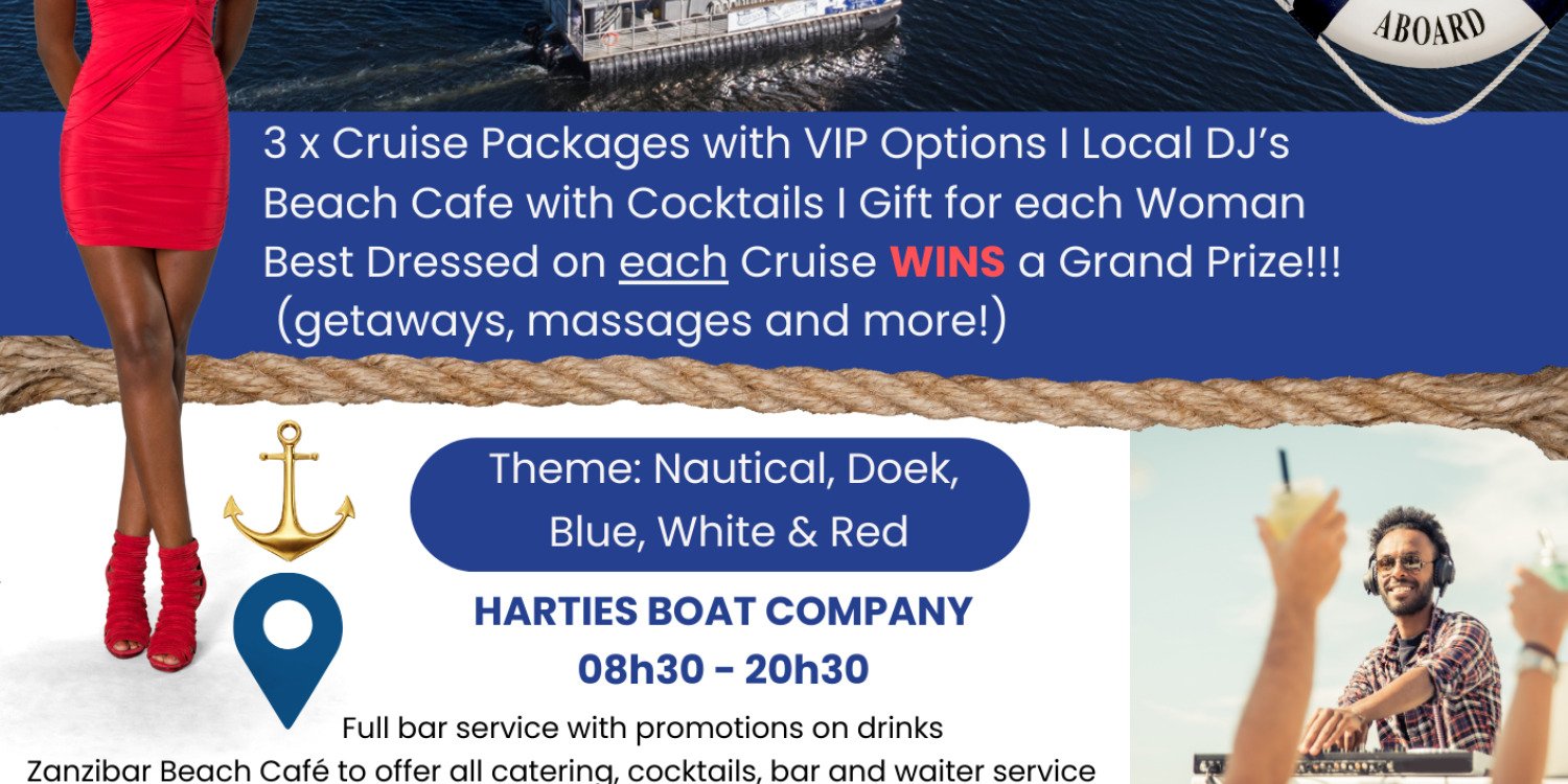 Womens' Weekend Boat Cruises & Events 9-11 August 2024 - Computicket ...