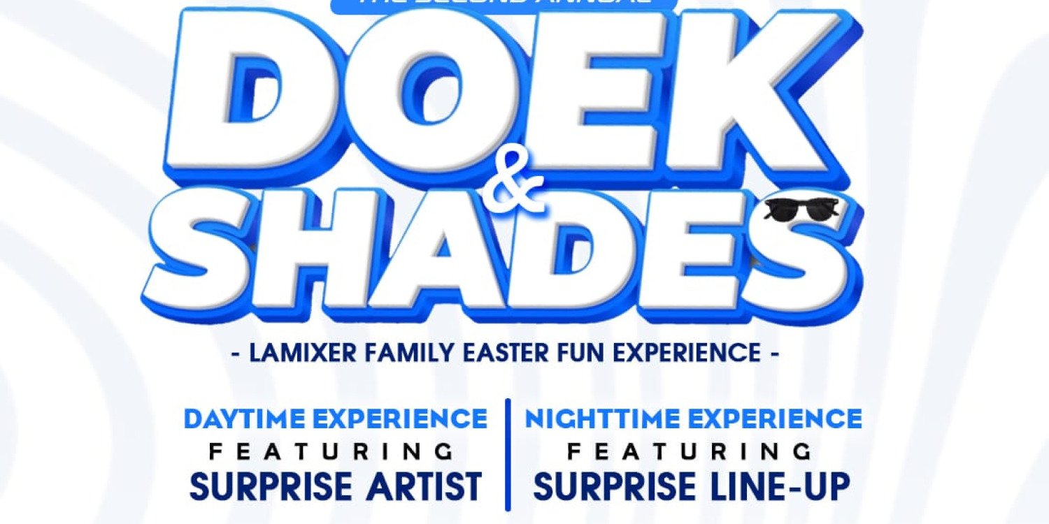 THE SECOND ANNUAL DOEK AND SHADES - Computicket BoxOffice