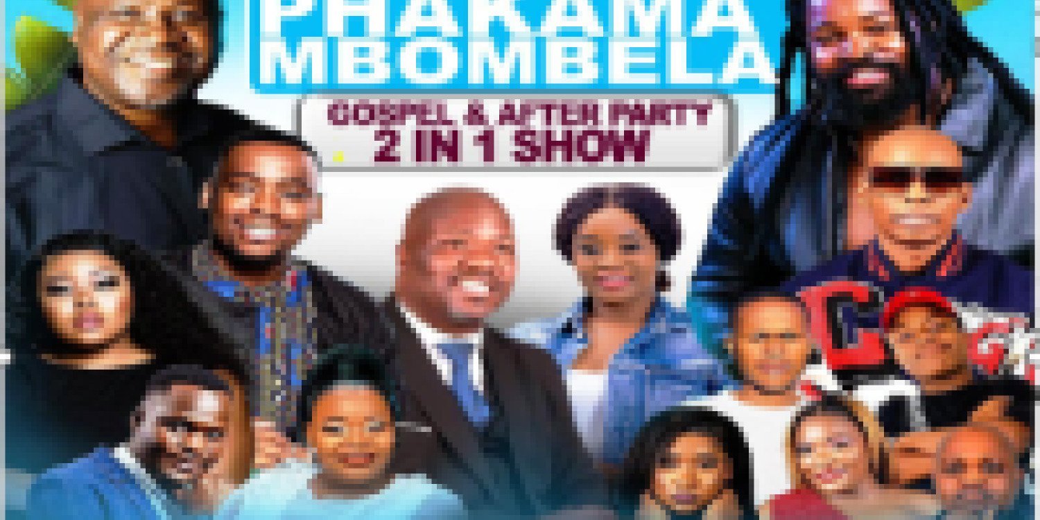 PHAKAMA MBOMBELA - Computicket BoxOffice