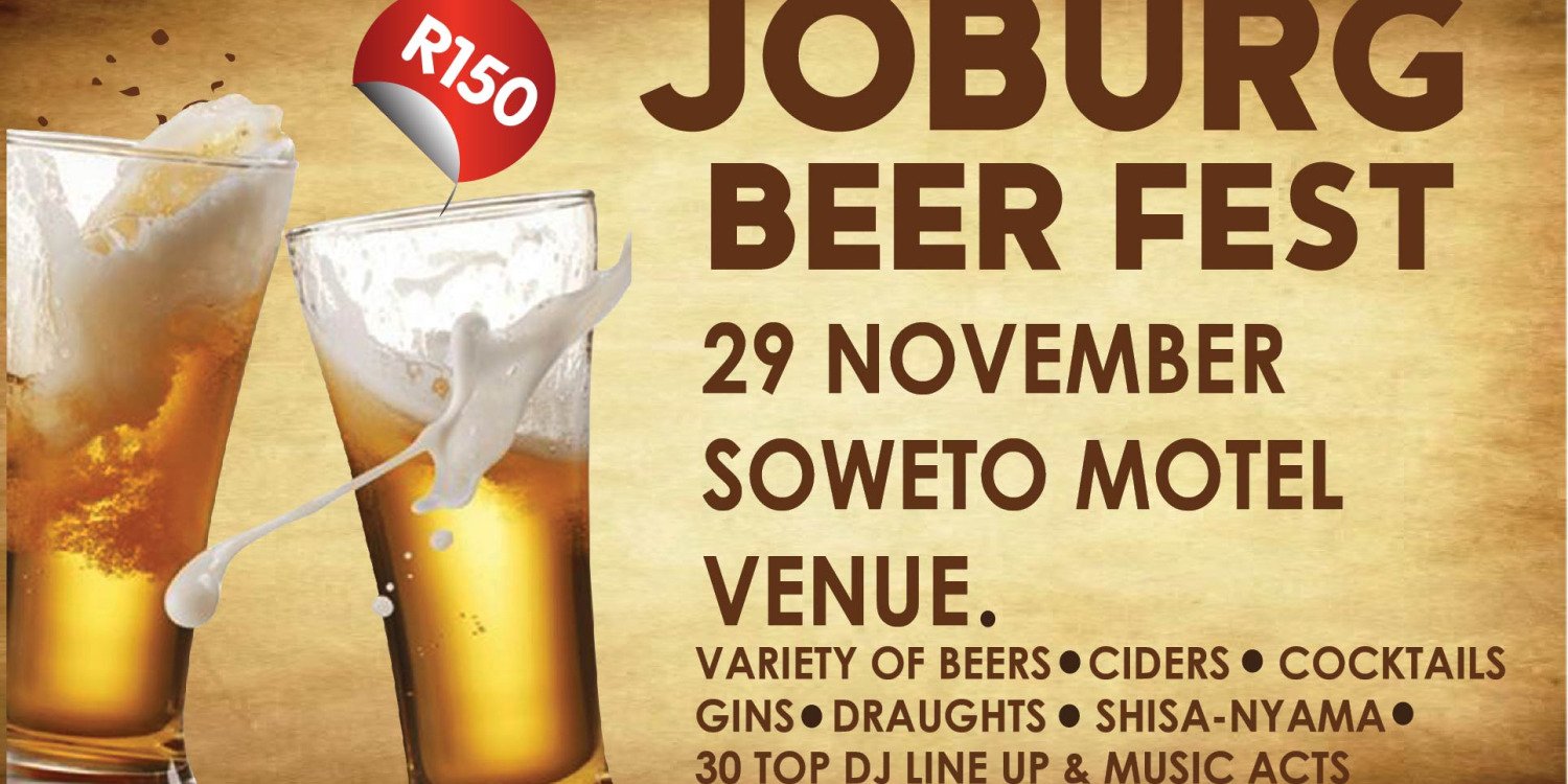 JO'BURG BEER FESTIVAL - Computicket BoxOffice