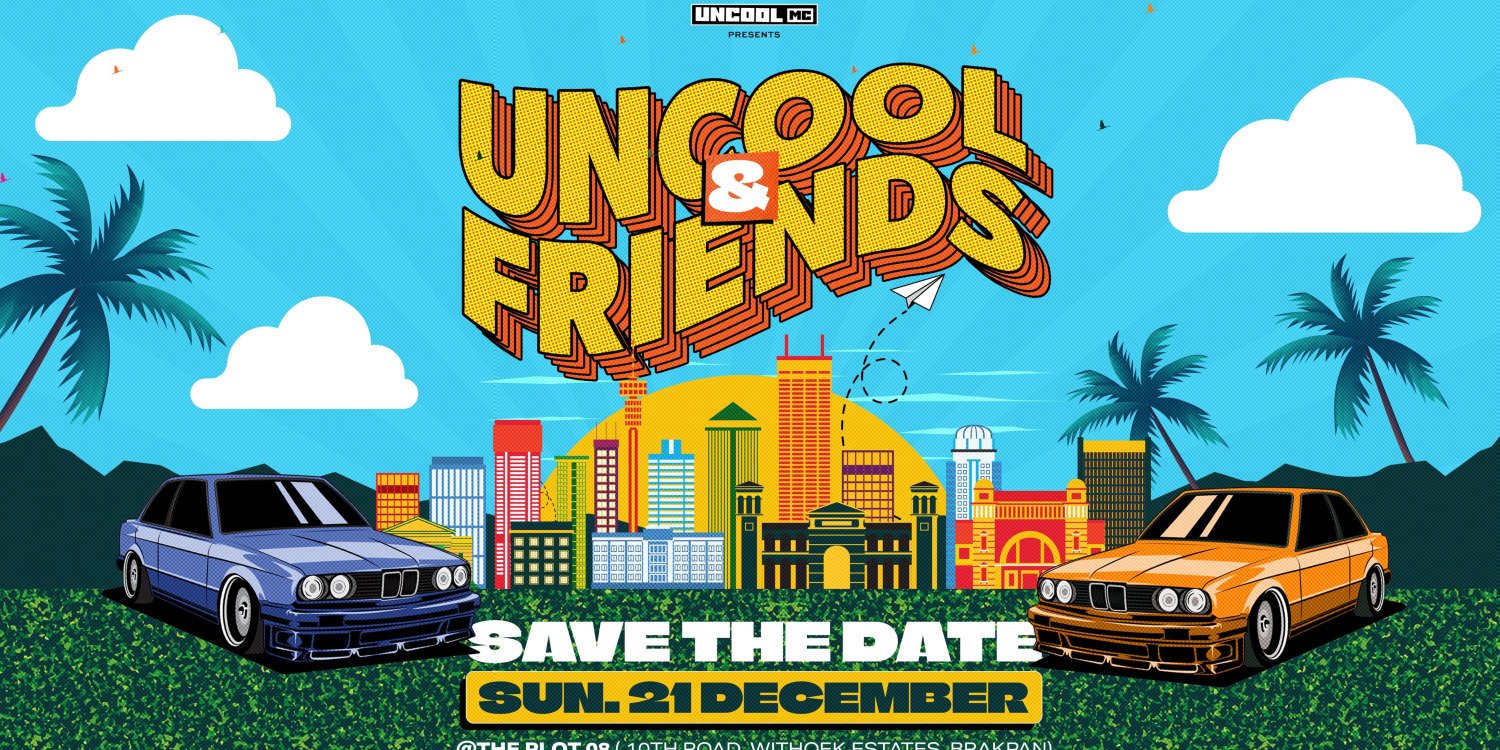 UNCOOL & FRIENDS - Computicket BoxOffice