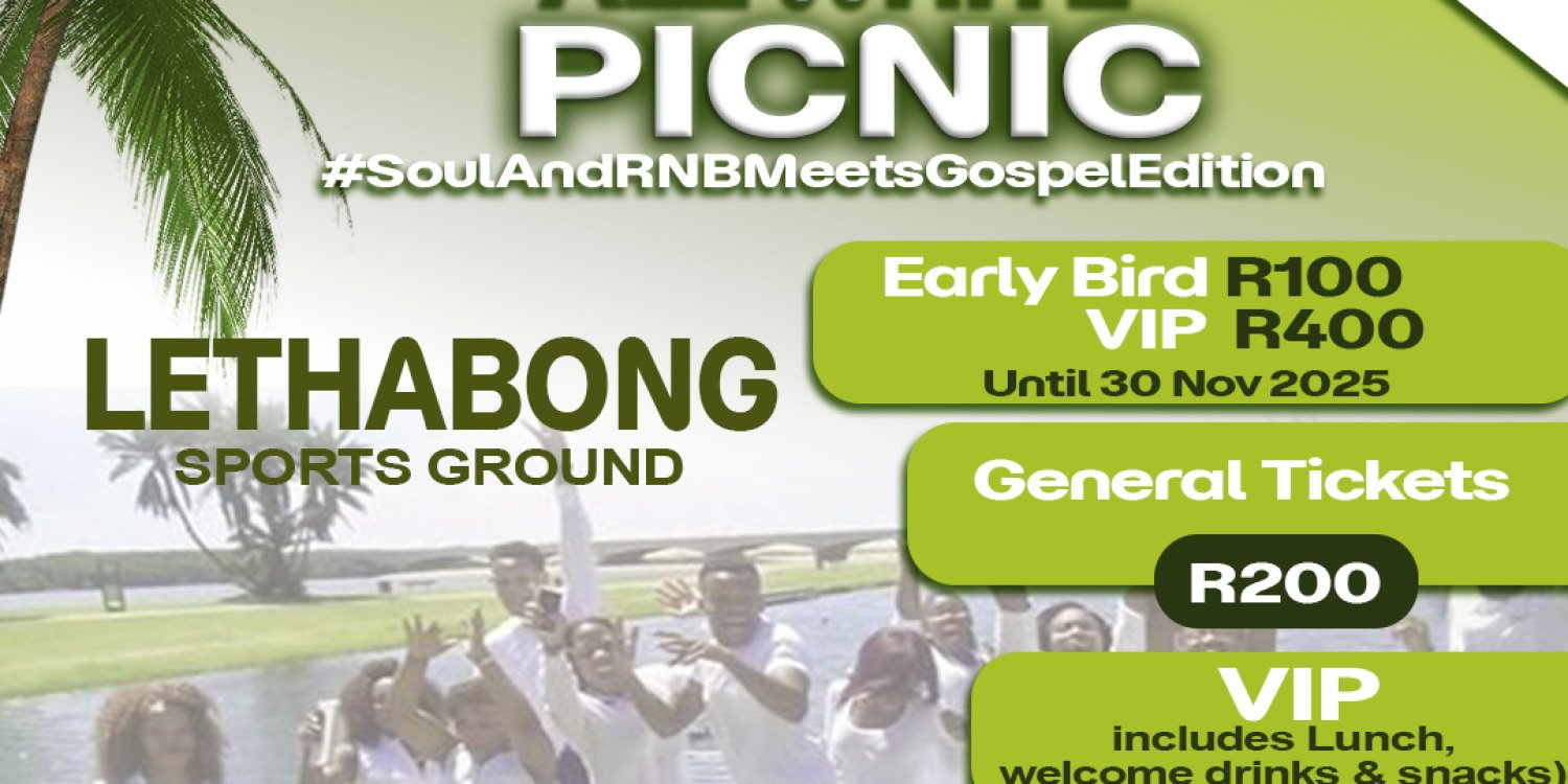 Lethabong All white Picnic - Computicket BoxOffice