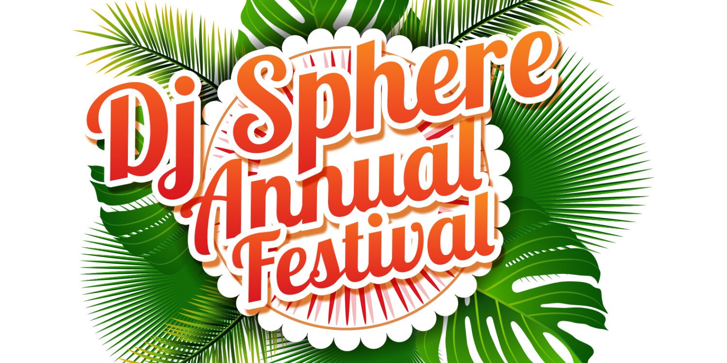 Dj Sphere Annual Festival - Computicket BoxOffice