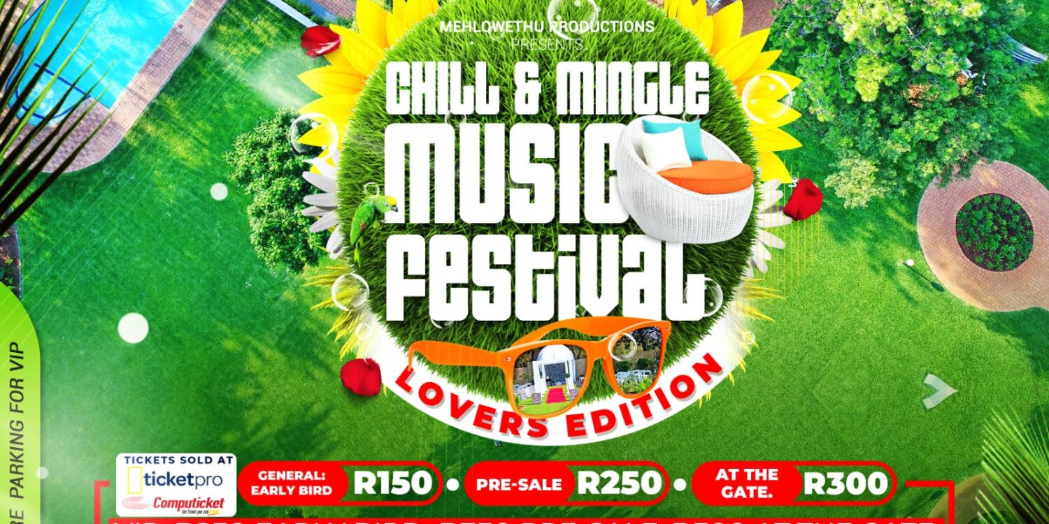 Chill & Mingle Music Festival: Lovers Edition - Computicket BoxOffice