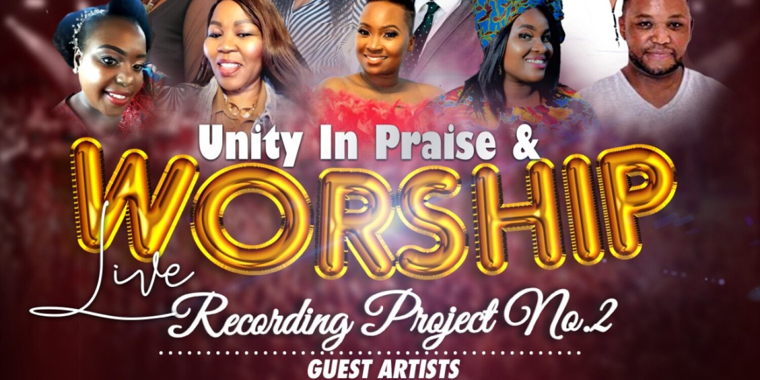 UNITY ION PRAISE AND WORSHIP PROJECT NO.2 - Computicket BoxOffice